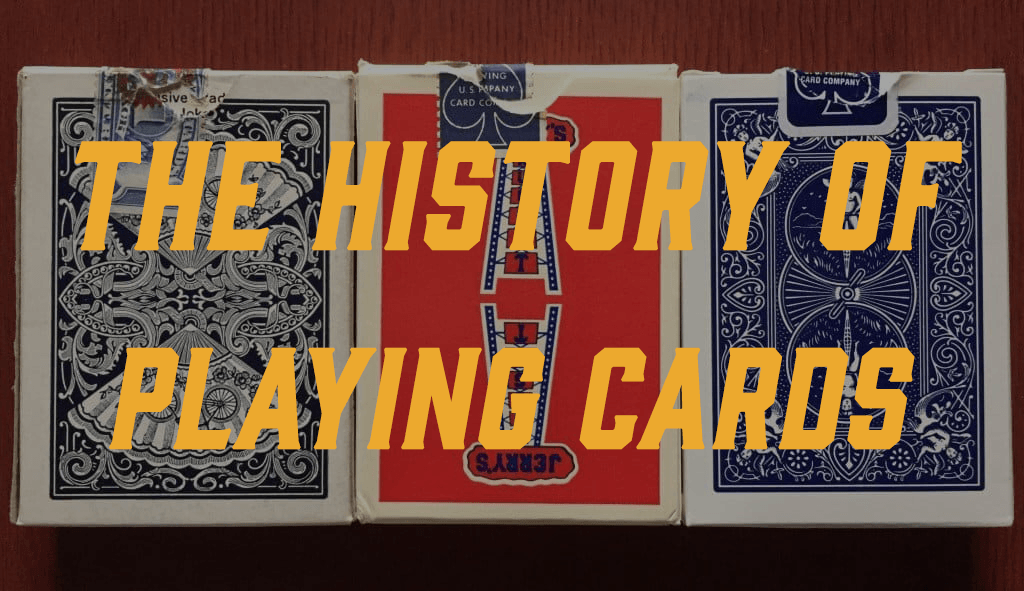 A Brief History of Playing Cards – Joker and the Thief