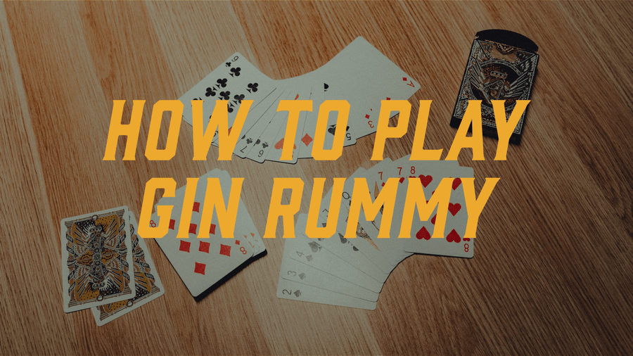 How to Play Gin Rummy: A Guide to Mastering the Classic Card Game ...