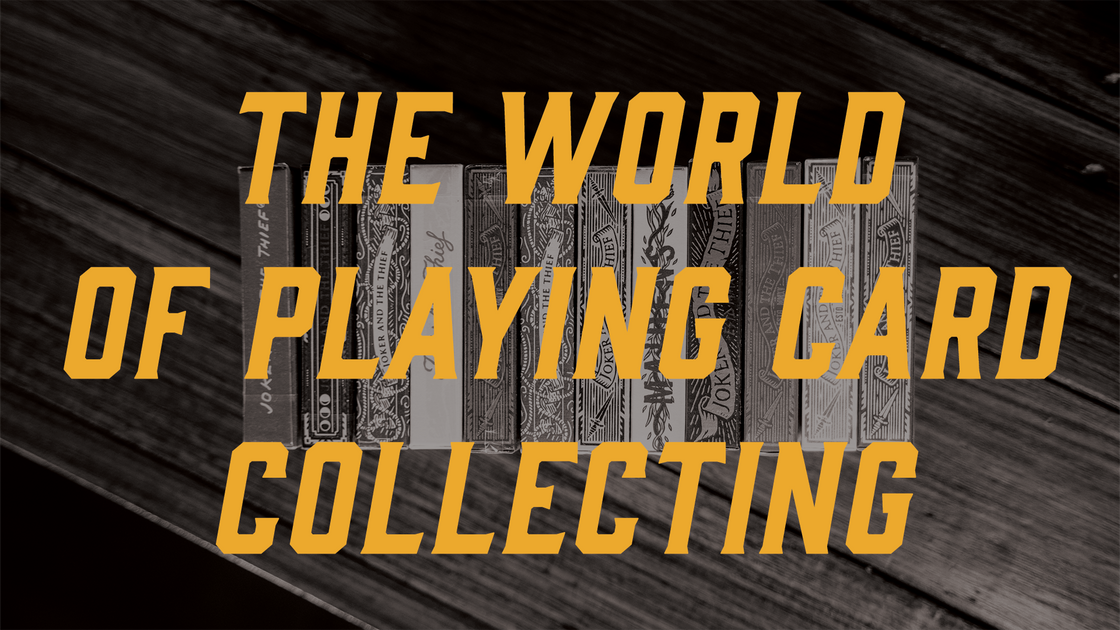 The World of Collecting Playing Cards – Joker and the Thief